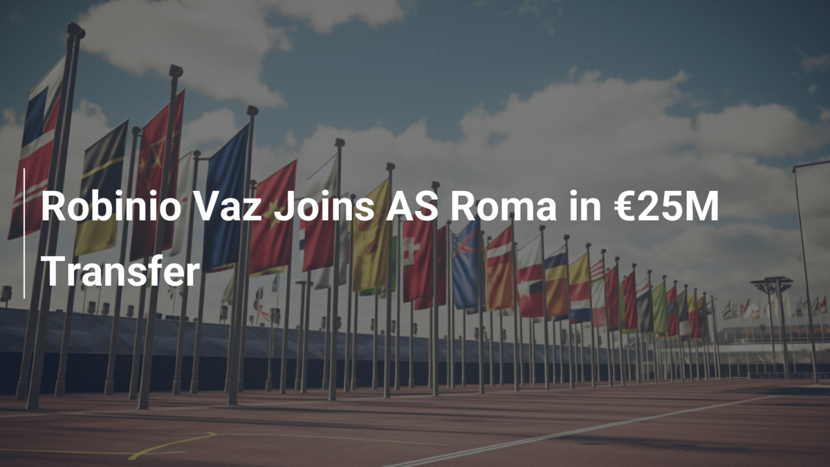 Robinio Vaz rejoint l'AS Roma pour 25 millions d'euros - footboom1.com