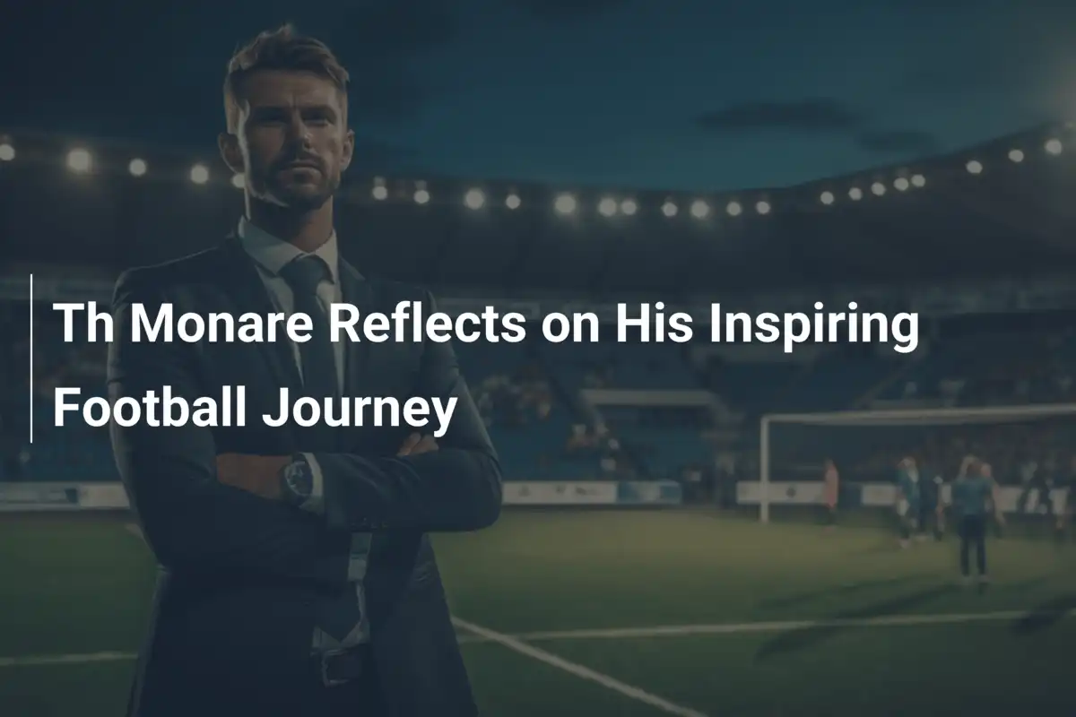 Thabang Monare: De Embalenhle a Ícono del Fútbol Sudafricano ...