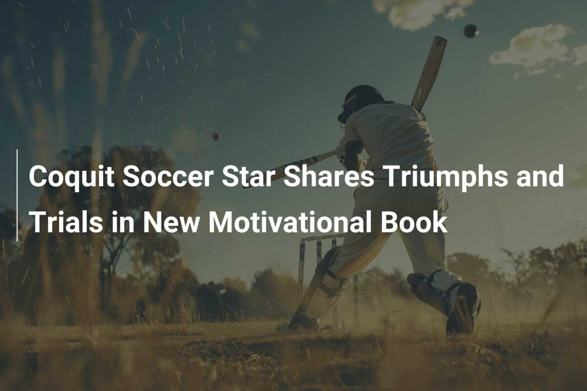 Coquit Soccer Star Shares Triumphs and Trials in New Motivational Book ...