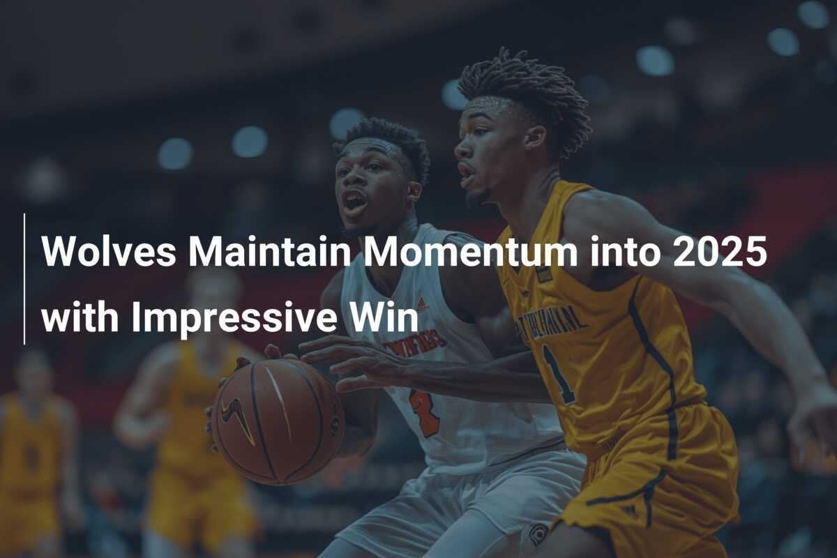 Wolves Maintain Momentum into 2025 with Impressive Win - footboom1.com