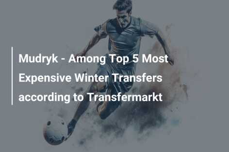 Mudryk - Among Top 5 Most Expensive Winter Transfers according to ...