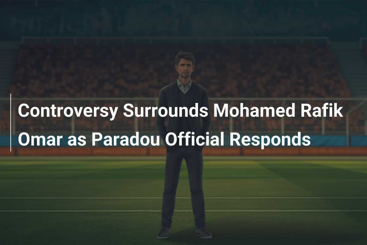 Kontroversen um Mohamed Rafik Omar: Paradou-Offizieller reagiert - footboom1.com